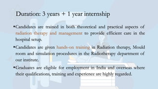 BSc Radiotherapy program for post 12th grade students | PPTX