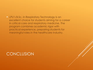 BSc_Respiratory_Technology_LPU_Presentation.pptx