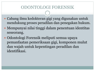 BSD-IDENTIFIKASI & ODNTOLOGI FORENSIK ANGGI LILI.pptx