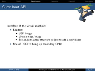 BSDCan 2015: How to Port BSD as a Xen on ARM Guest | PDF