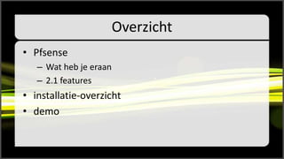 Een presentatie over PFsense | PPT