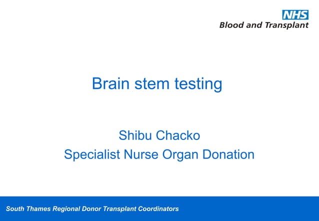 Brain Stem Death Testing | PPT