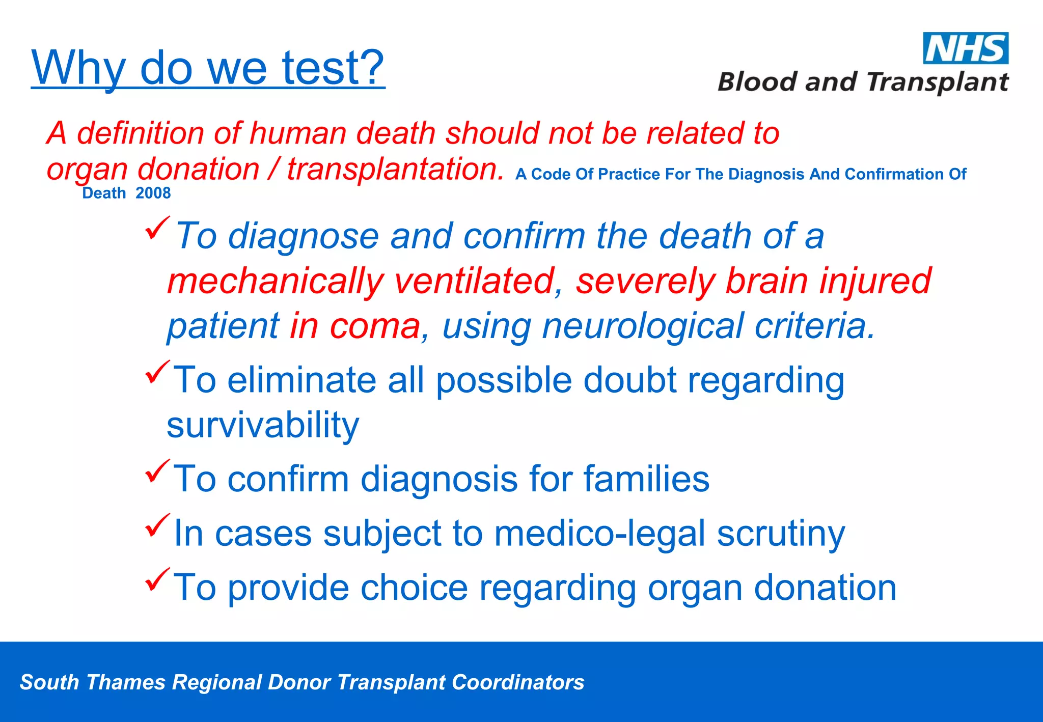 Brain Stem Death Testing and Organ Donation | PPT