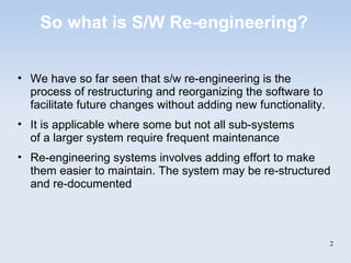 Bse 3105 lecture 4-software re-engineering | PPT