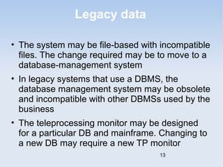 Bse 3105 lecture 5-evolution of legacy systems | PPT | Databases | Computer Software and ...