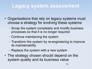 Bse 3105 lecture 5-evolution of legacy systems | PPT | Databases | Computer Software and ...