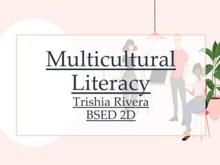 Multicultural literacy | PPTX
