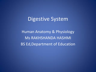 Bs ed,gen sc,human digestive system.unit 13 | PPT
