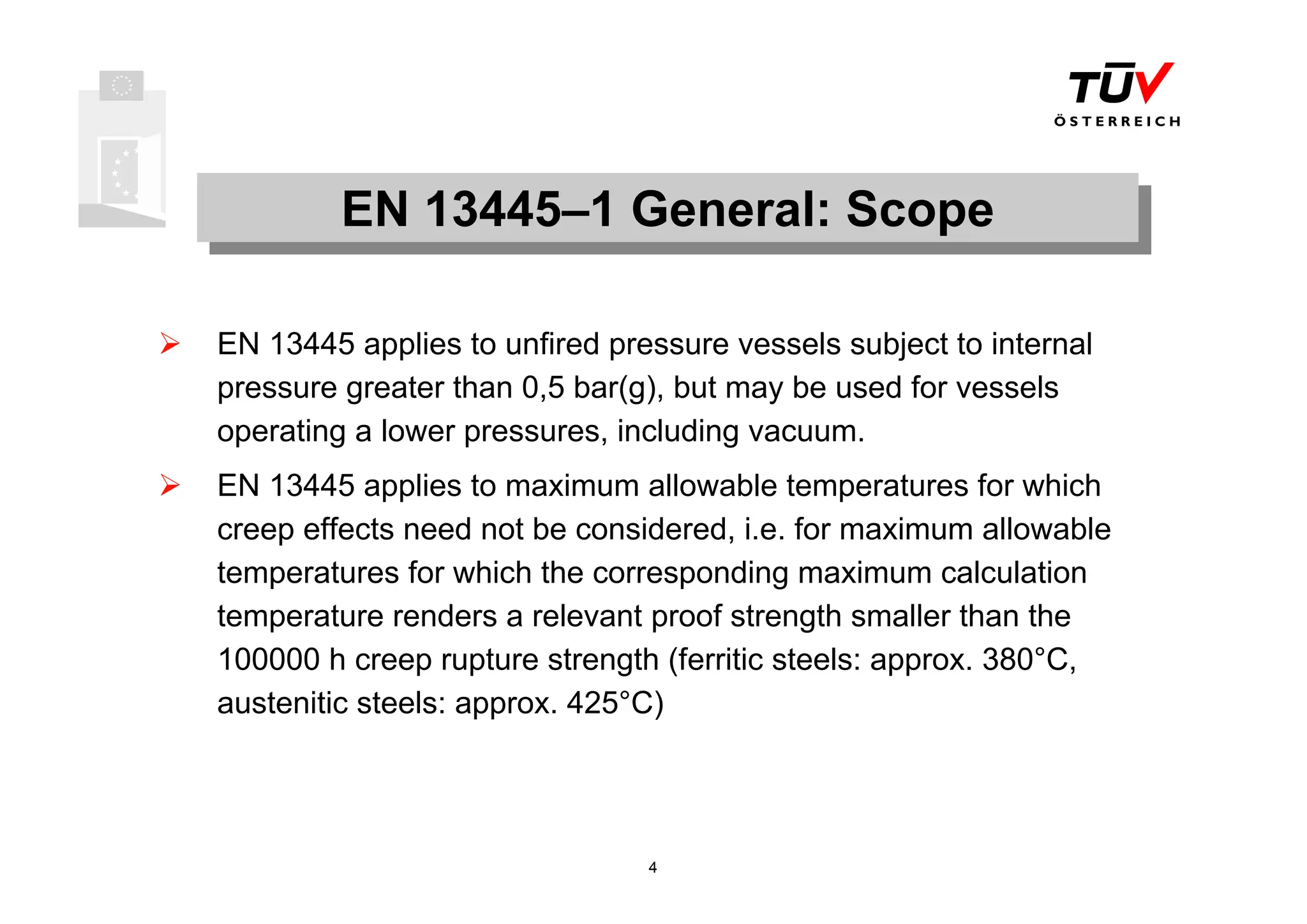 BS EN 13445 overview Workshop on PED doc. | PDF