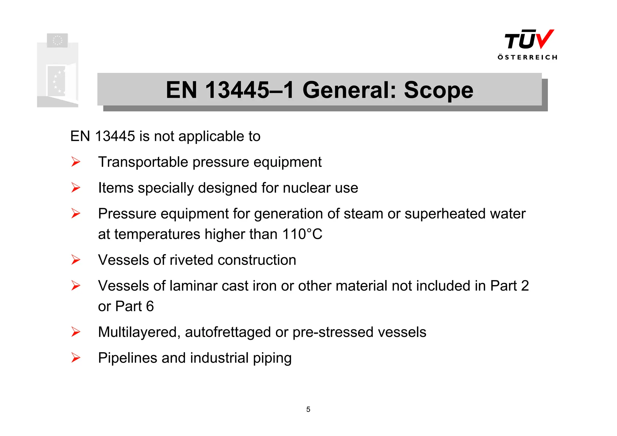 BS EN 13445 overview Workshop on PED doc. | PDF