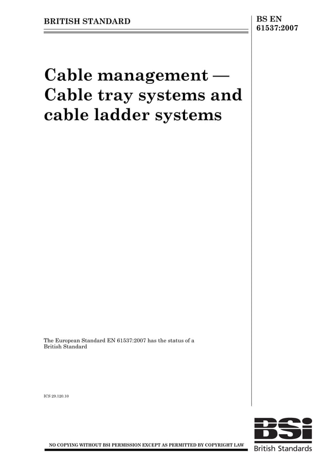 BS EN 61537 2007 Cable management_ Cable tray systems and cable ladder ...