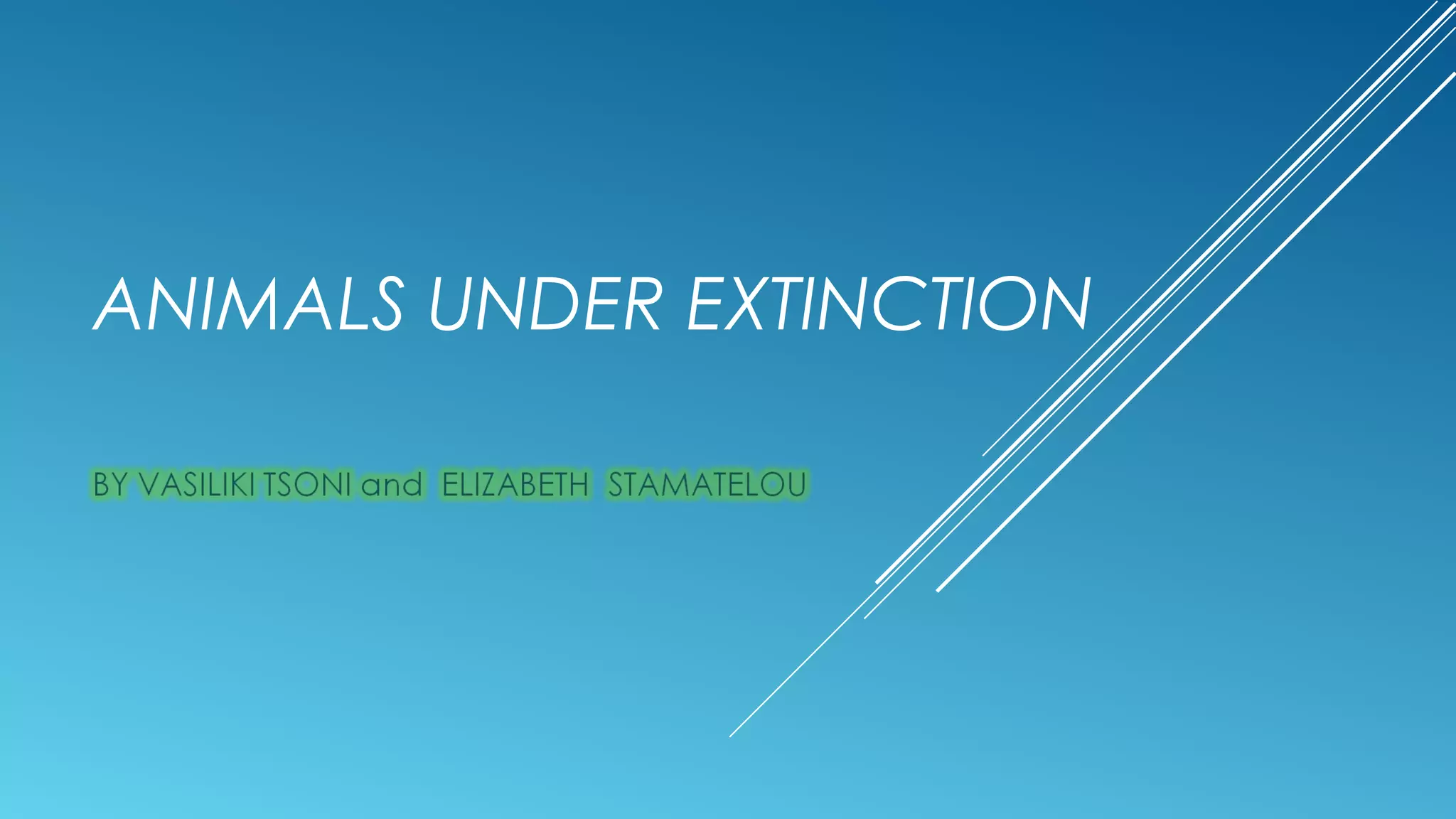 Animals under Extinction | PPT