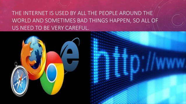 The Dangers of the Internet | PPTX