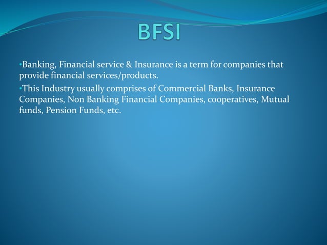 BFSI INDUSTRY | PPTX