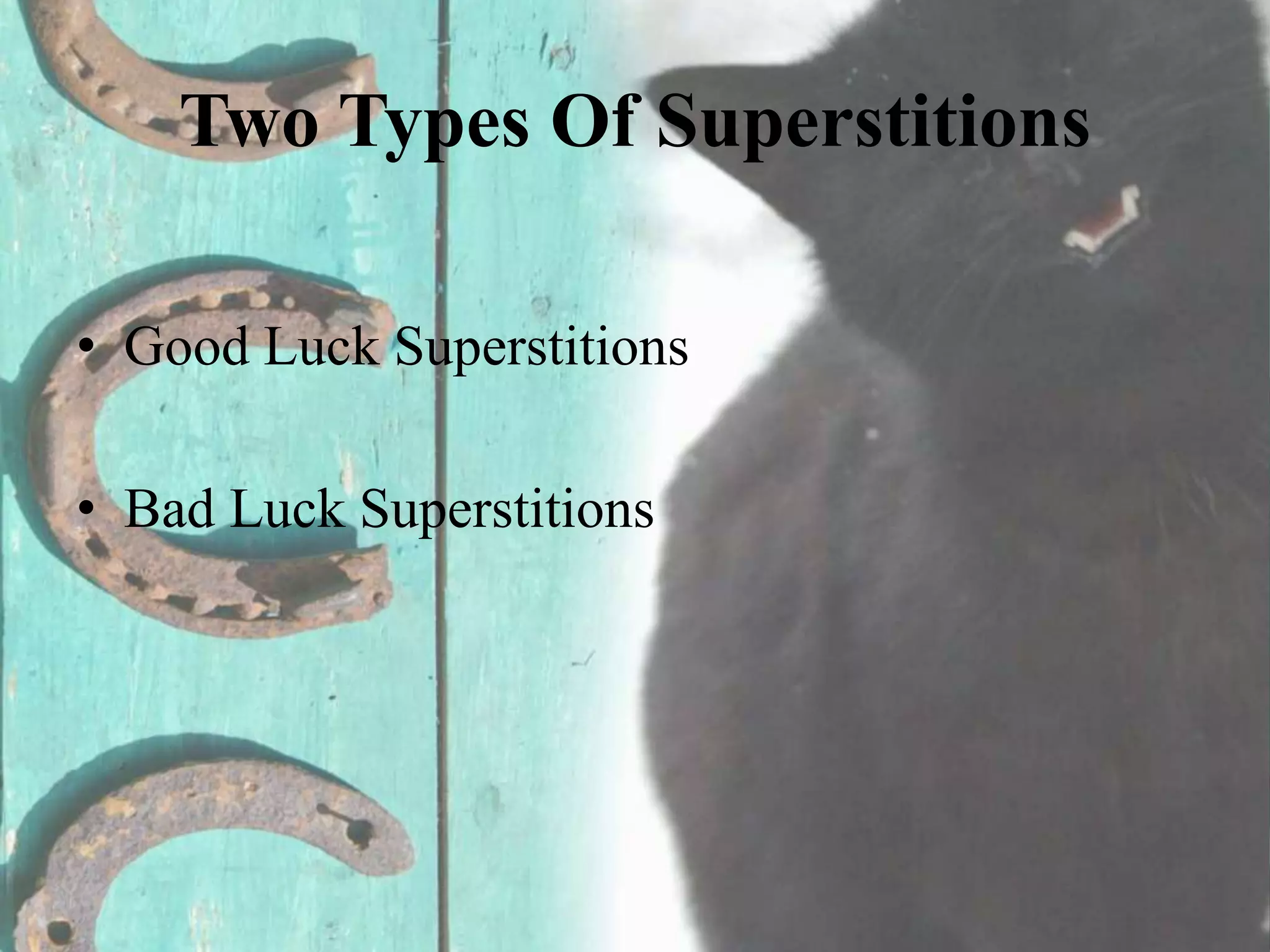 SUPERSTITIOUS BELIEFS | PPTX