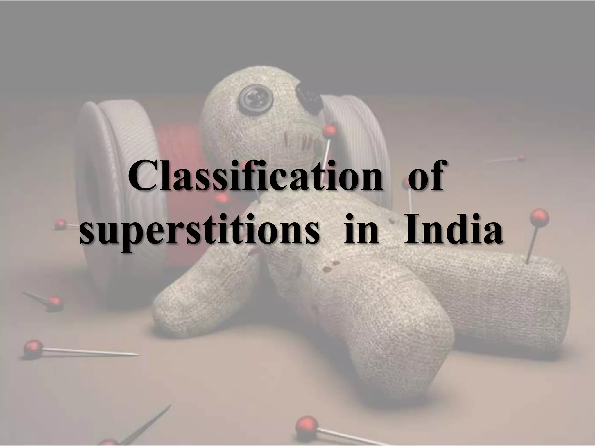 SUPERSTITIOUS BELIEFS | PPTX