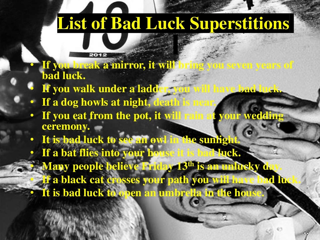SUPERSTITIOUS BELIEFS