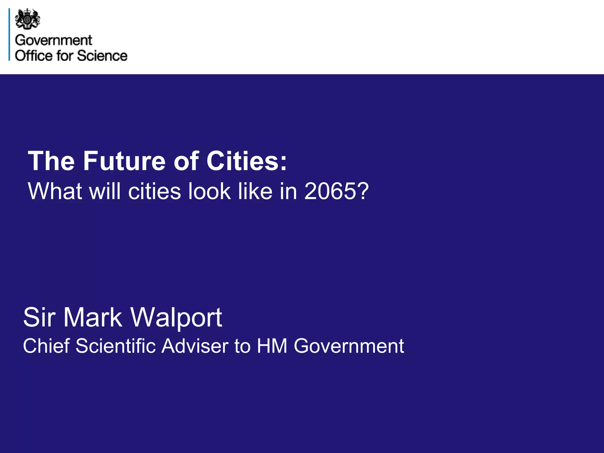 The Future of Cities: what will cities look like in 2065? | PPTX