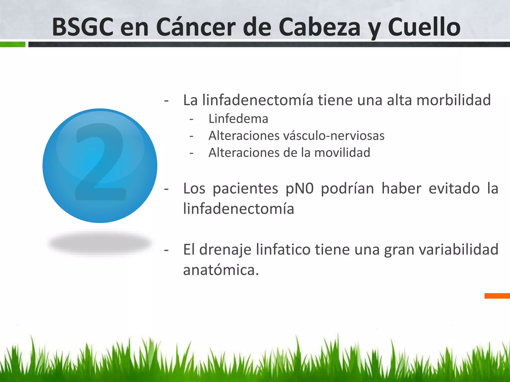 Papel de la biopsia selectiva del ganglio centinela en cáncer de cabeza ...