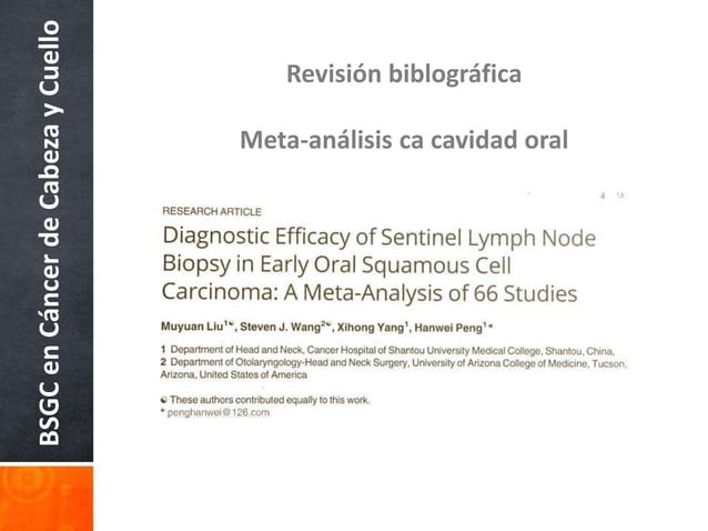 Papel de la biopsia selectiva del ganglio centinela en cáncer de cabeza ...