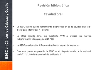 Papel de la biopsia selectiva del ganglio centinela en cáncer de cabeza ...