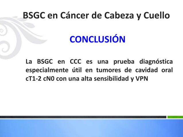 Papel de la biopsia selectiva del ganglio centinela en cáncer de cabeza ...
