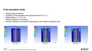 The bread dough modeling and simulation by using ANSYS Polyflow | PDF