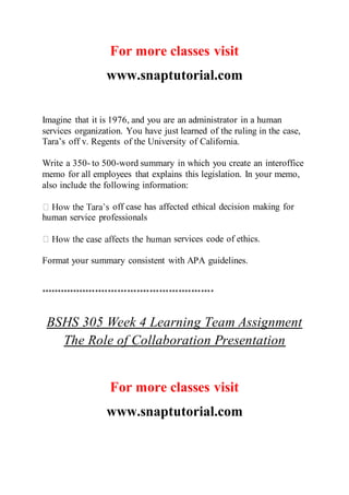 BSHS 305 Education Organization -- snaptutorial.com