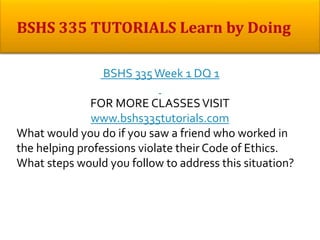Bshs 335 tutorials learn by doing bshs335tutorials.com
