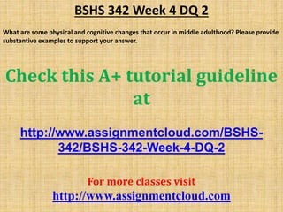 Bshs 342 week 4 dq 2 | PPTX | Education