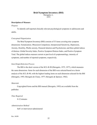 The BSI is the short version of the SCL-R-90 (Derogatis, 1975, 1977), | PDF