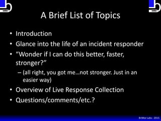 Live Response Collection Overview | PPT