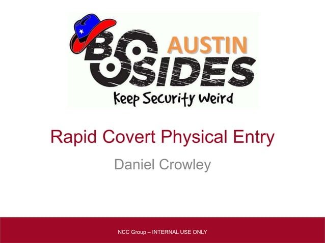 Rapid Covert Physical Entry | PPT