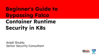 Beginner's Guide to Bypassing Falco Container Runtime Security in ...