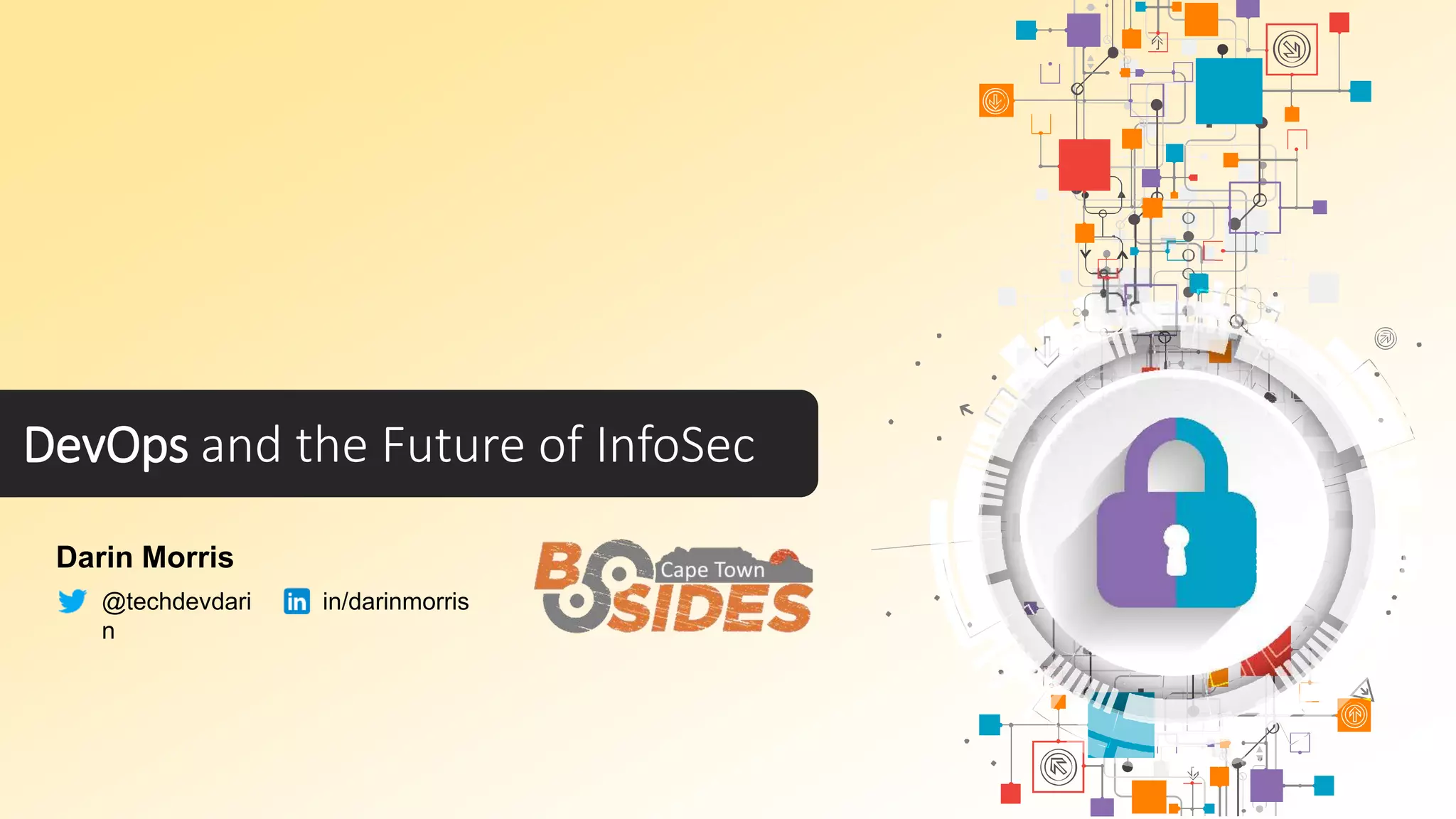 DevOps and the Future of InfoSec | PPT