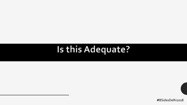 BSides Delhi 2018: Securing Supply Chain- A Risk Based Assessment ...