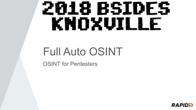 Bsides Knoxville - OSINT | PPT