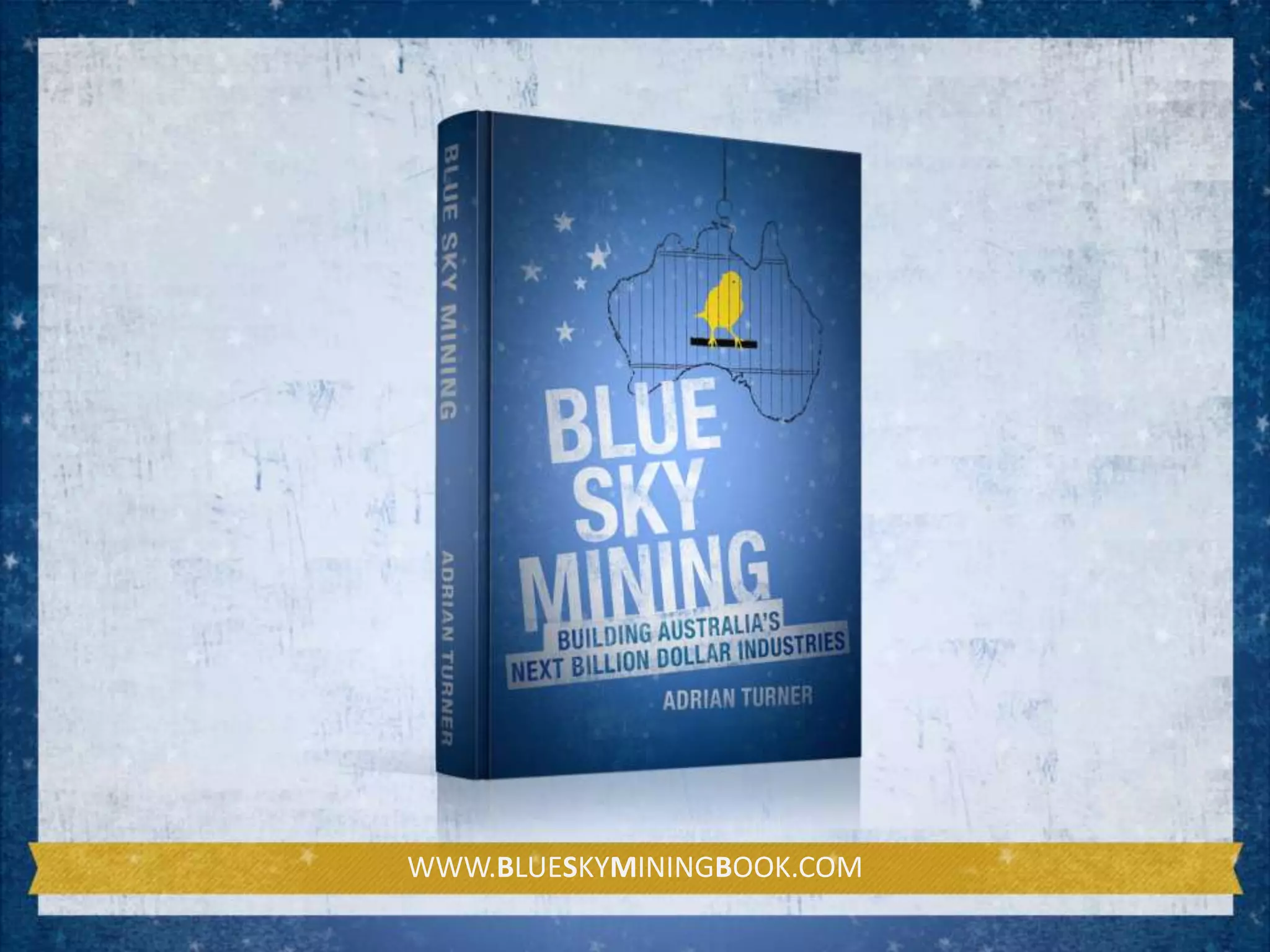 Blue Sky Mining Book Presentation | PPTX