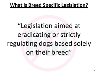 Breed Specific Legislation | PPTX