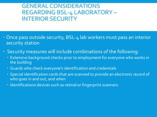 BSL-3 OR 4 Laboratory_KAVITAPANGHAL.ppt