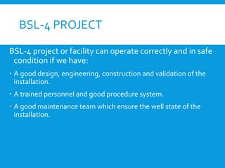 BSL-3 OR 4 Laboratory_KAVITAPANGHAL.ppt