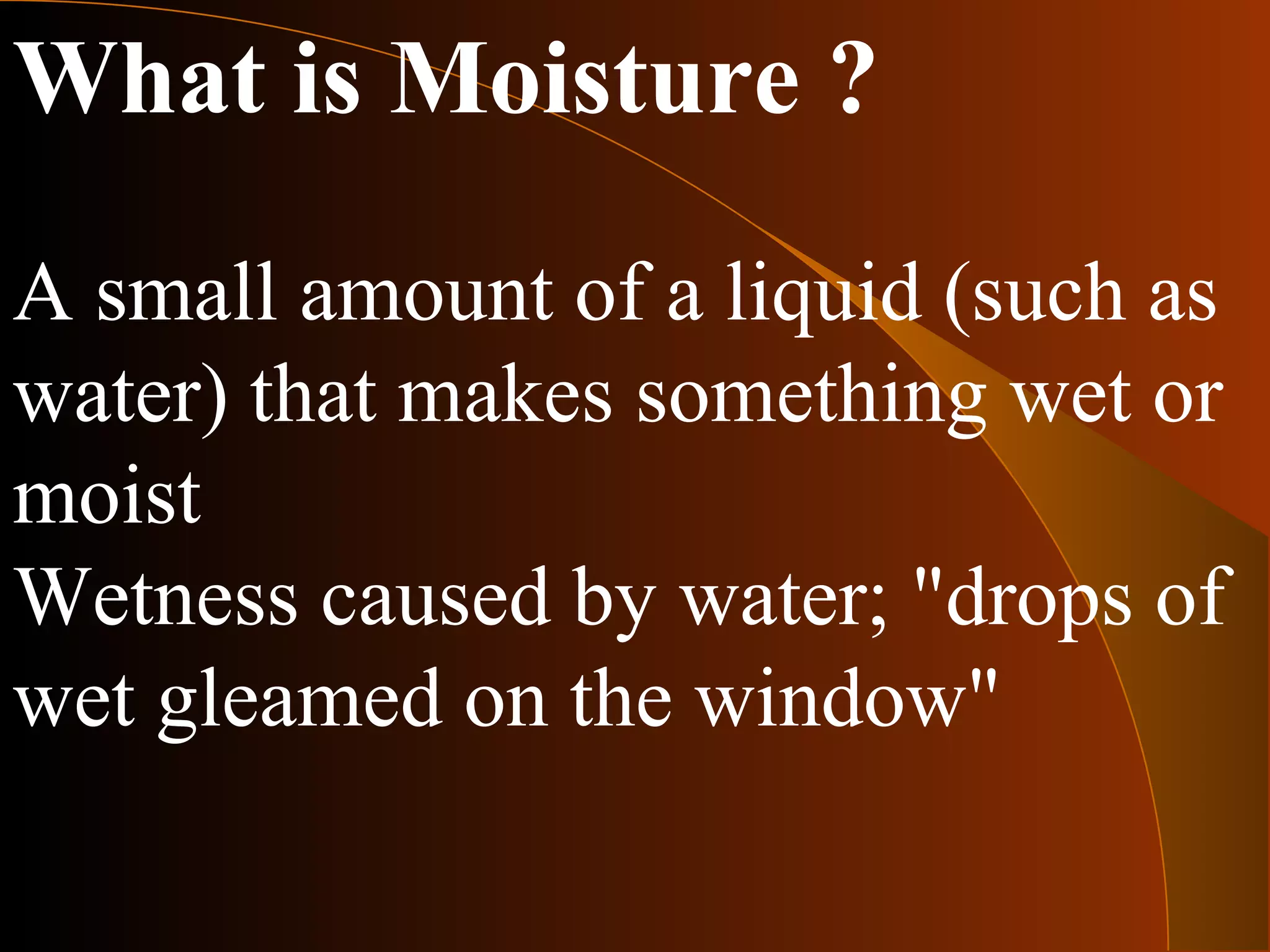 Atmospheric Moisture & Precipitation | PPT
