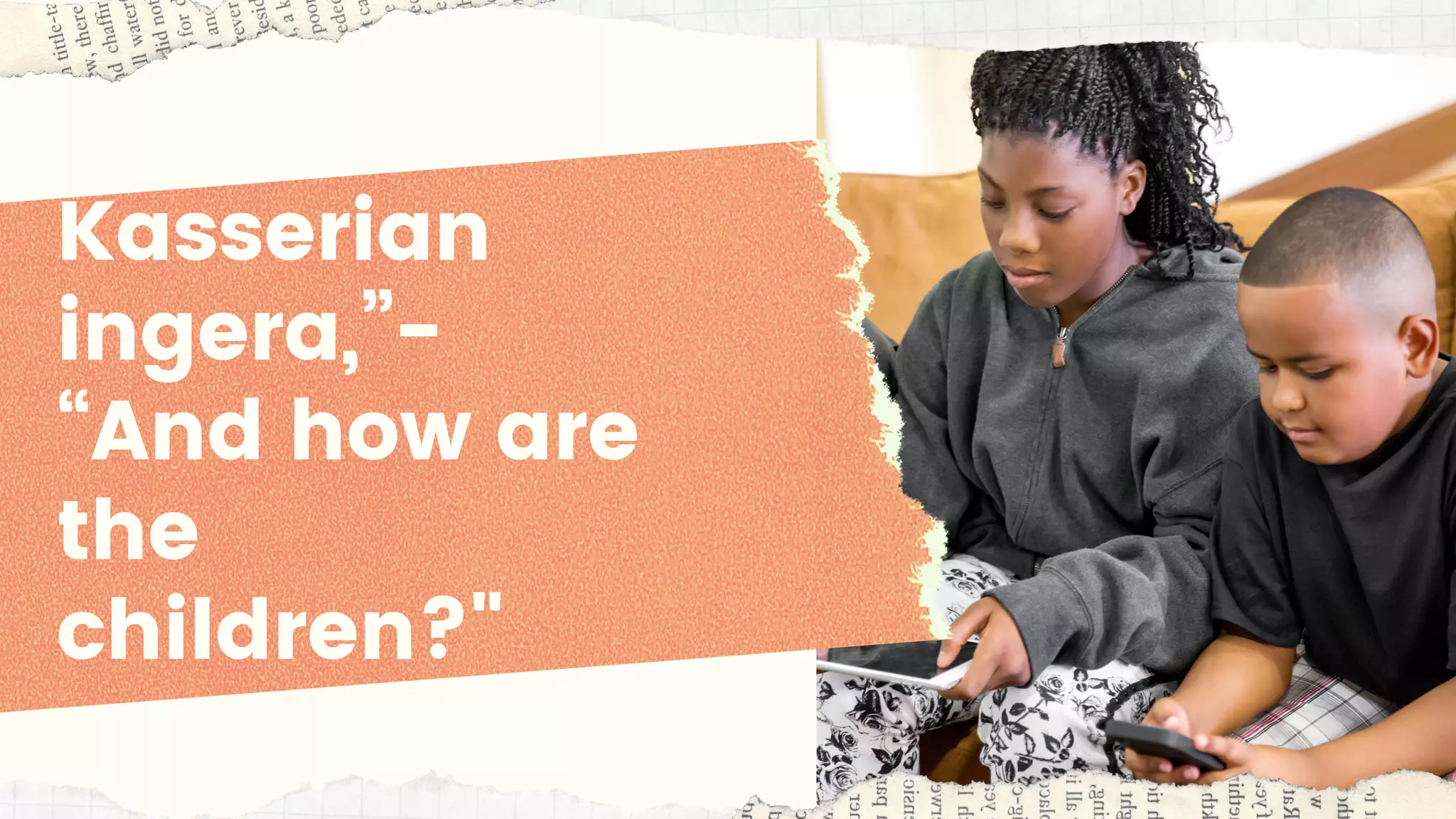 How Are The Children | PPT