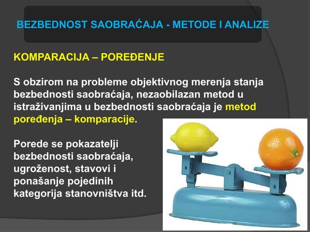 Bezbednost saobracaja - metode i analize | PPT