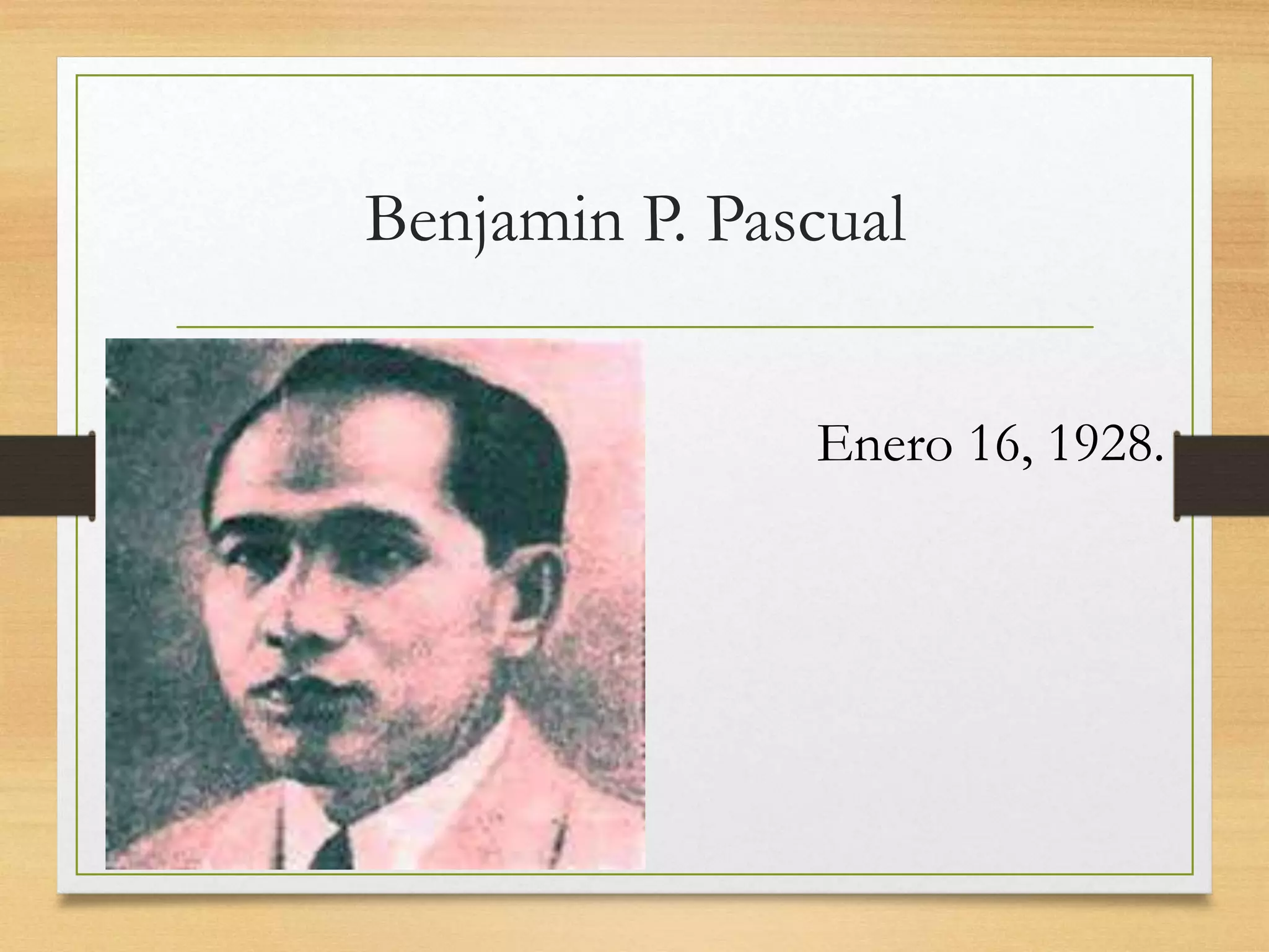 Benjamin Pascual & Buenaventura S. Medina | PPTX