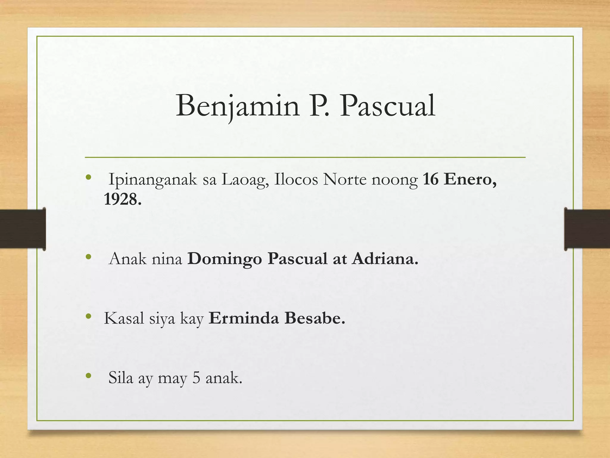 Benjamin Pascual & Buenaventura S. Medina | PPTX