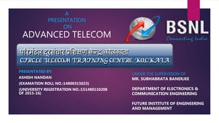 ADVANCED TELECOM BSNL | PPTX