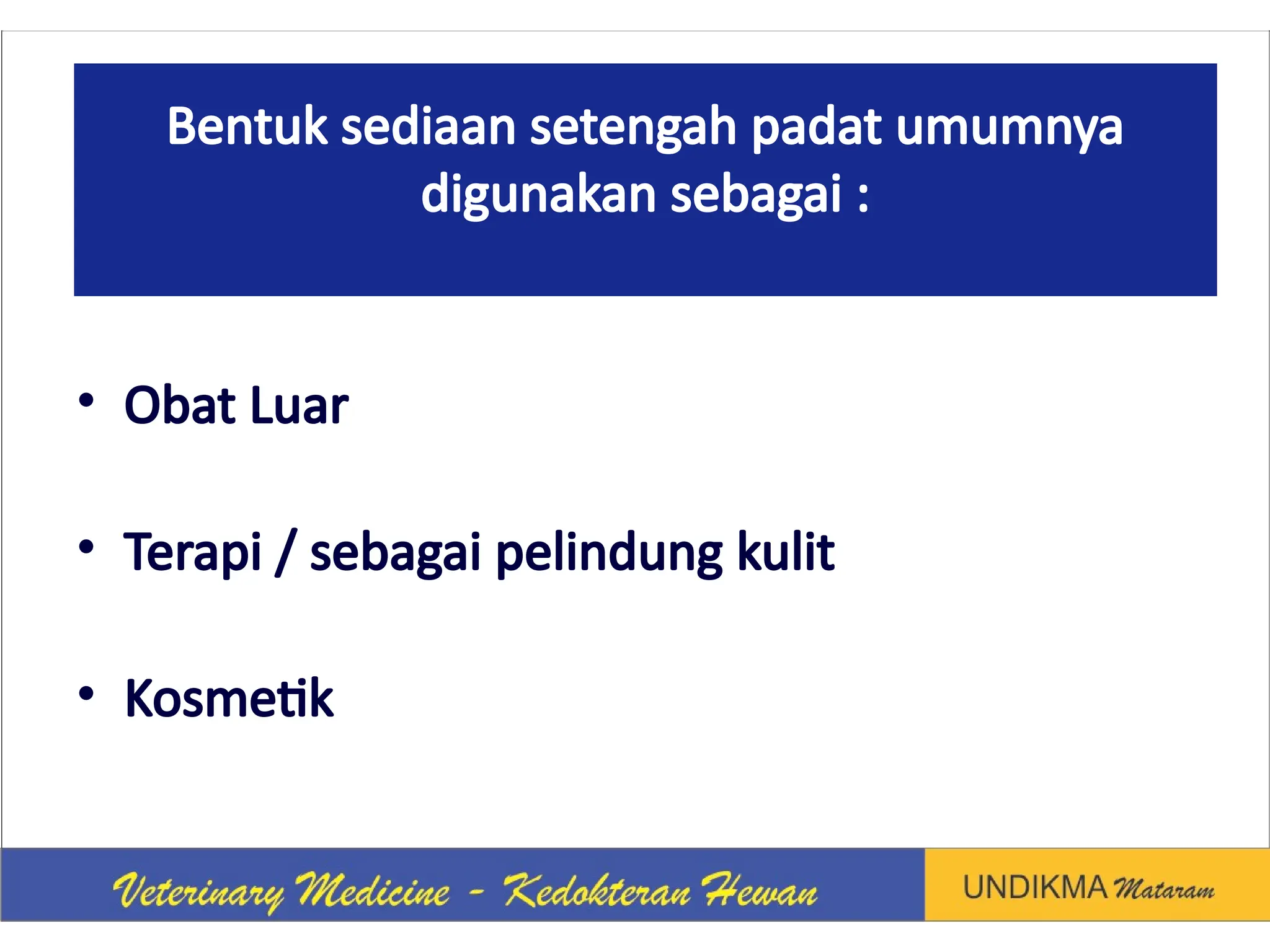 bentuk sediaan obat setengah padat veteriner | PPTX