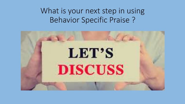 Ci3T: Behavior Specific Praise | PPTX | Education