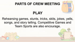 BSP-Scout-Ideals-Crew-and-Outfit-Meeting.pptx